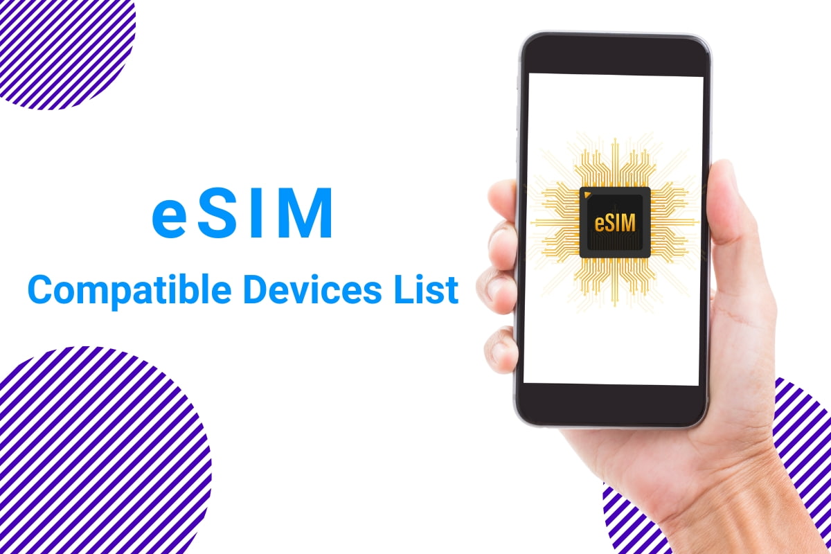 Canada eSIM Compatible Devices List - Canada eSIM
